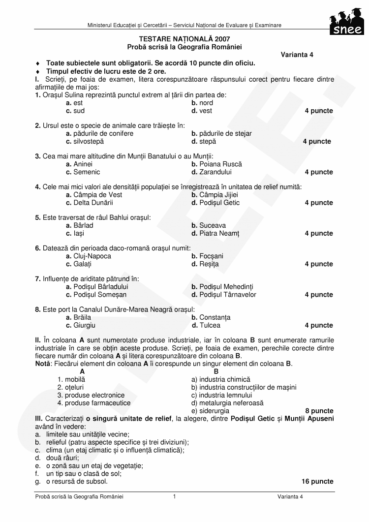 Subiecte examen Teste Nationale 2007 - Geografia Romaniei - varianta 4 bac